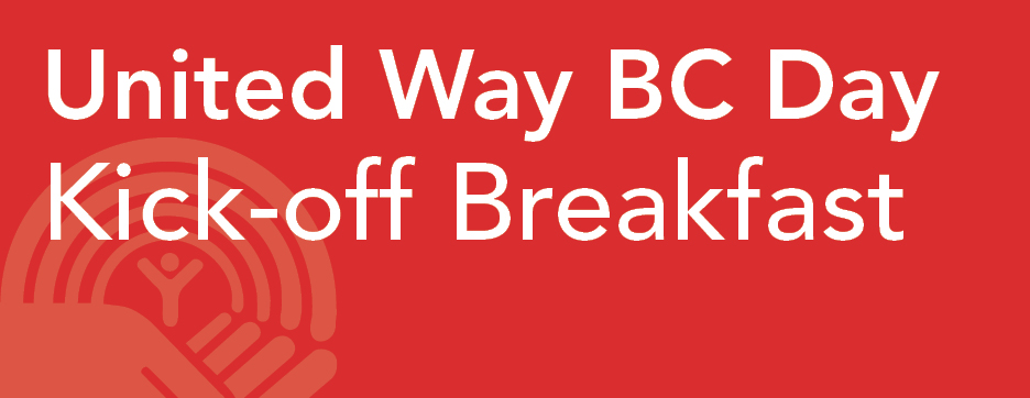 United Way BC Day Kick-off Breakfast - Thompson Nicola Cariboo